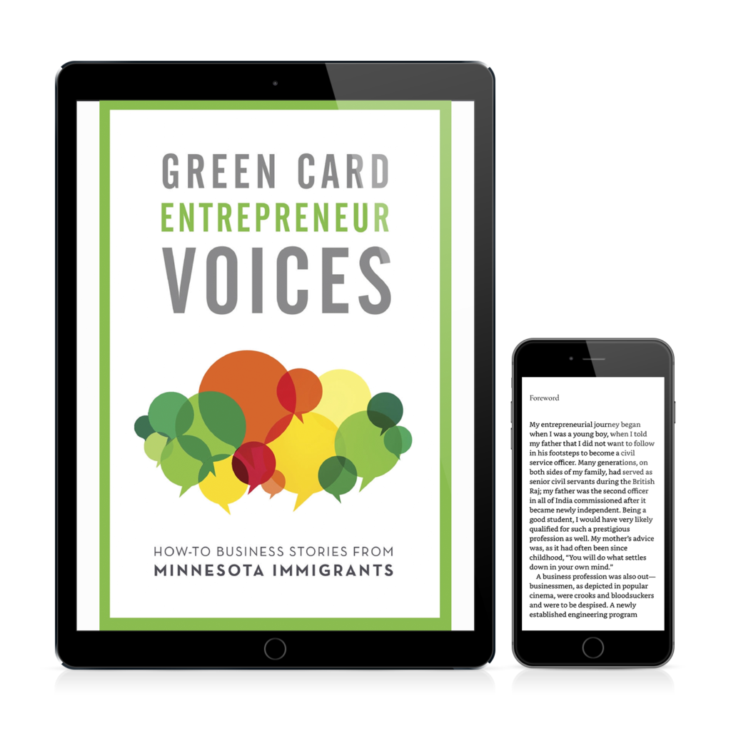 EBOOK—Green Card ENTREPRENEUR Voices: How-to Business Stories from MN ...